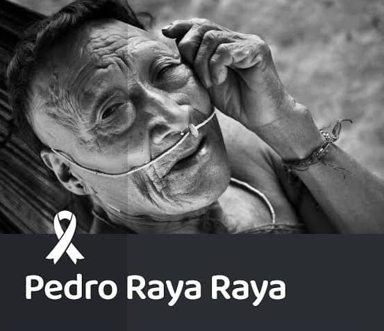 #QEPD | PEDRO RAYA RAYA – Confederación de Nacionalidades Amazónicas ...